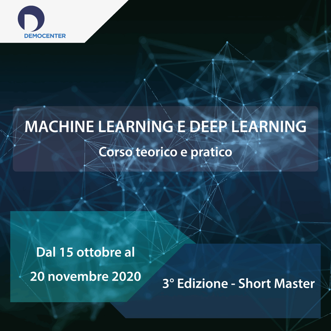 MACHINE LEARNING e DEEP LEARNING: aperte le iscrizioni al corso teorico e pratico ON LINE da 48 ...